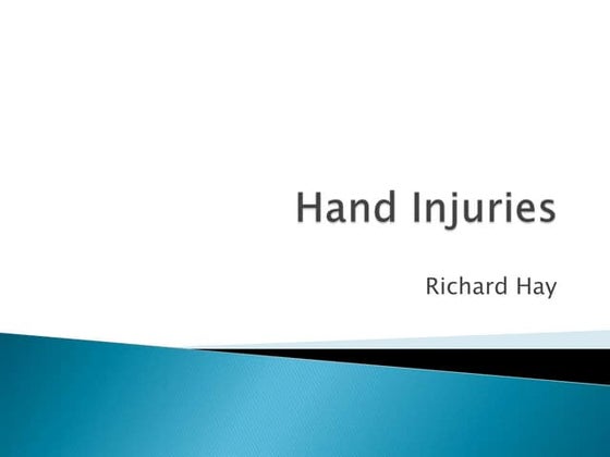 Hand injuries | PPT