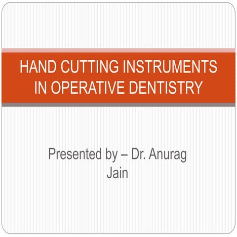 HAND INSTRUMENTS, classification, types and uses | PPT