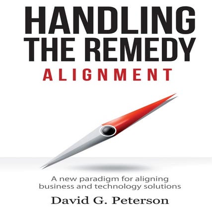 Handling the Remedy Alignment David G Peterson | PDF