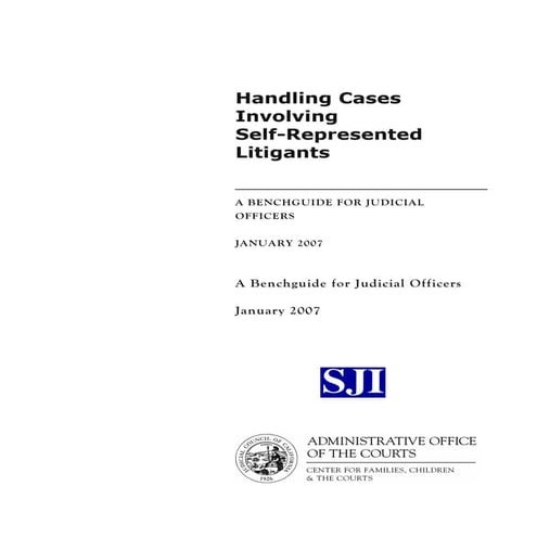 Handling Cases Involving Self-Represented Litigants - A Bench Guide for ...