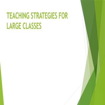 HANDLING LARGE CLASSES in schools for effective delivery of a lesson.pptx