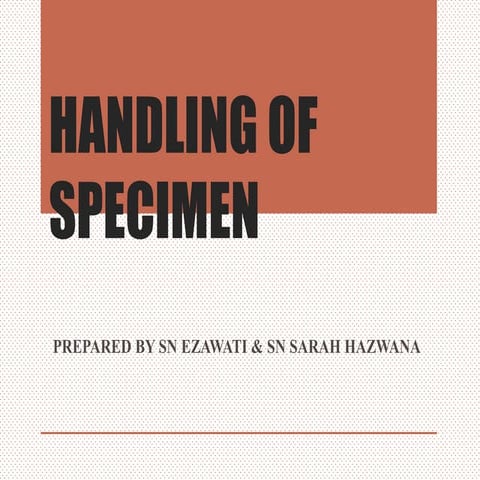 HANDLING OF SPECIMEN-iman.pptx