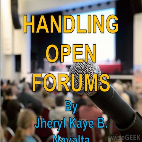 Handling Open Forums | PPTX