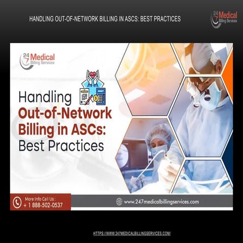 Handling Out-of-Network Billing in ASCs- Best Practices.pptx
