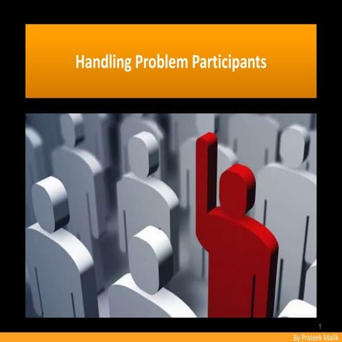 Handling Difficult Participants | PPTX