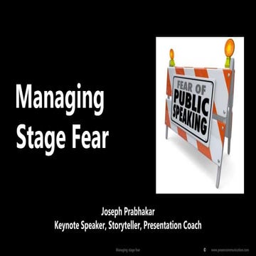 Managing the Fear of Public Speaking / Handling Stage Fear | PPTX