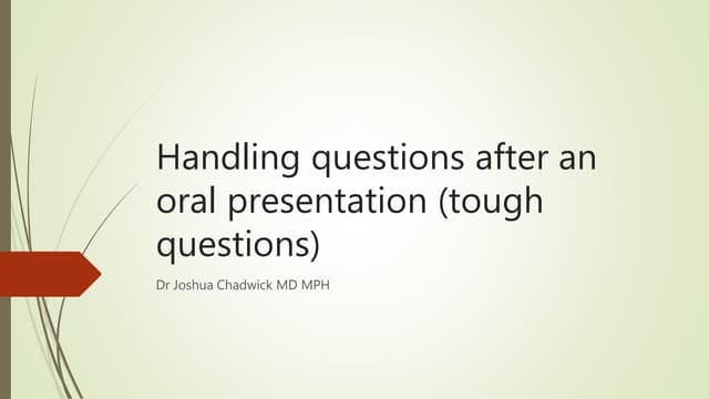 Handling tough questions after an presentation | PPTX Handling tough questions after an presentation | PPTX
