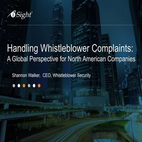 Handling whistleblower complaints a global perspective for north ...