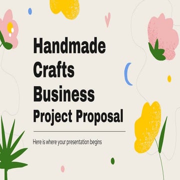 Handmade Crafts Business Project Proposal By Slidesgo.pptx