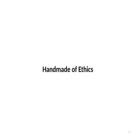 Handmade of ethics.pptx for business students | PPTX