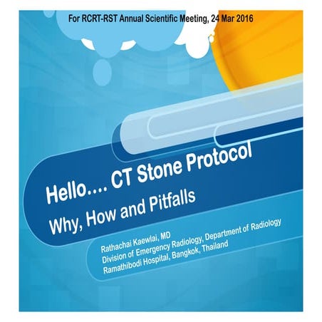 Stone protocol CT: Why, How and Pitfalls | PPT
