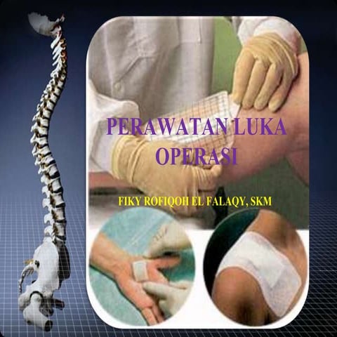 Perawatan Luka Operasi | PPTX