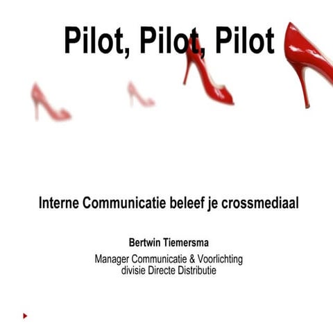 Interne Communicatie beleef je crossmediaal | PPT