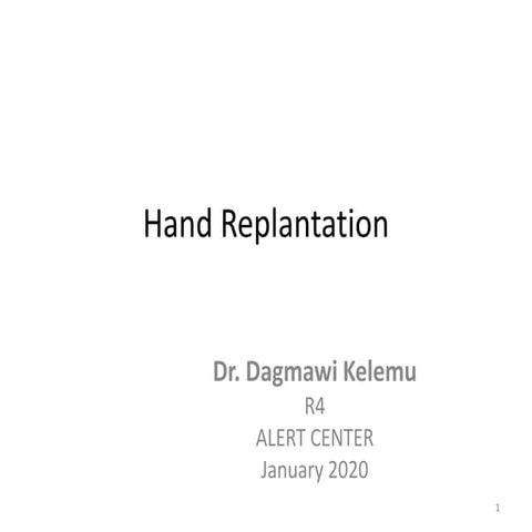 Hand Replantation.pptx