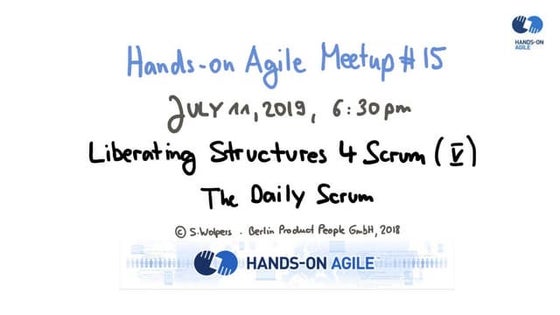 Hands-on Agile: Liberating Structures for Scrum: The Sprint ...