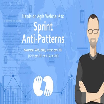 Sprint Retrospective Anti-Patterns — Hands-on Agile Webinar #10 | PPT