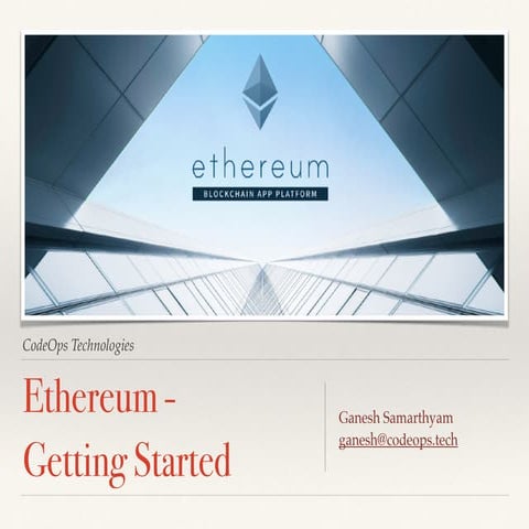 Hands On Ethereum Getting Started Ppt 