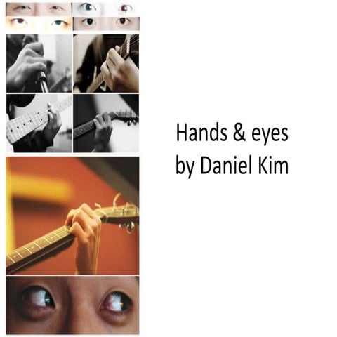 Hands & eyes | PPTX