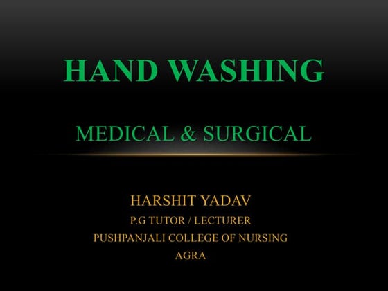 Hand washing presentation | PPT | Infectious Diseases | Diseases and ...