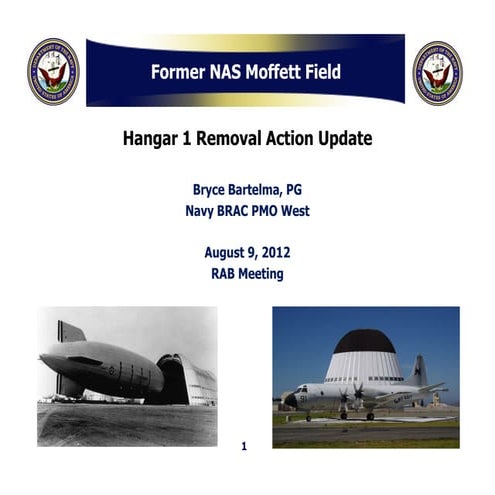 Moffett RAB Hangar One Update | PDF