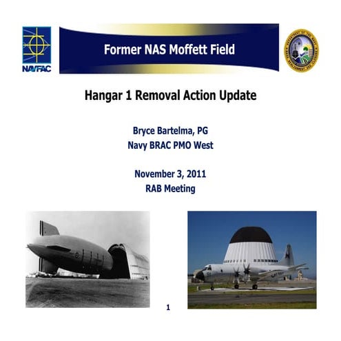Moffett Hangar One Removal Action Update | PDF
