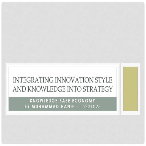 integrating innovation style and knowledge into strategy | PPTX ...