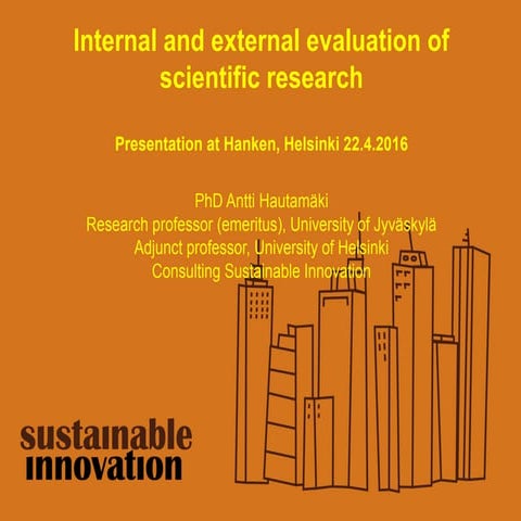 Internal and external evaluation of scientific research | PPT