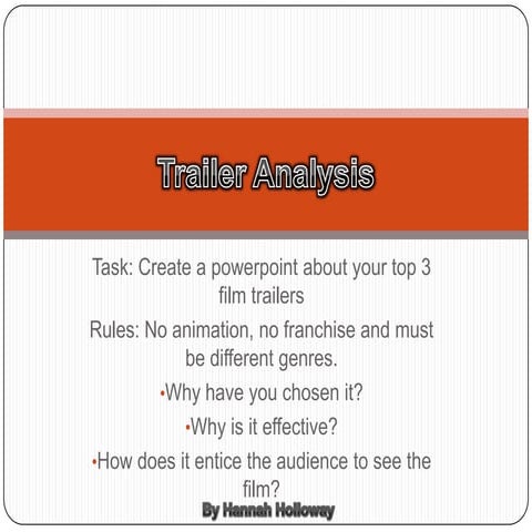 Hannah holloway trailer analysis | PPTX