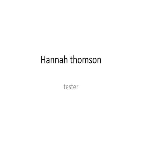 Hannah thomson | PPTX