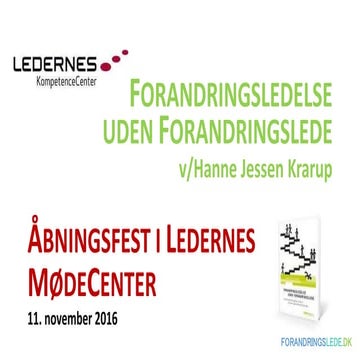 Hanne jessen krarup - Forandringsledelse uden forandringslede | PPTX