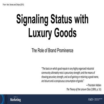 Signaling Status with Luxury Goods: The Role of Brand Prominence | PPTX