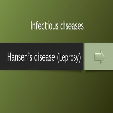 Hansen’s disease (leprosy) | PPTX