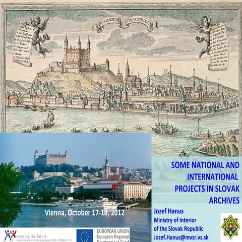 Some national and international projects projects in Slovak archives | PPT