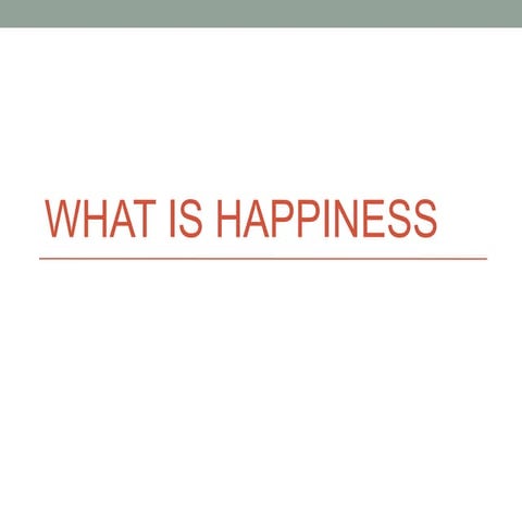 Happiness | PPT