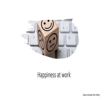 Happiness@work | PPT | Free Download