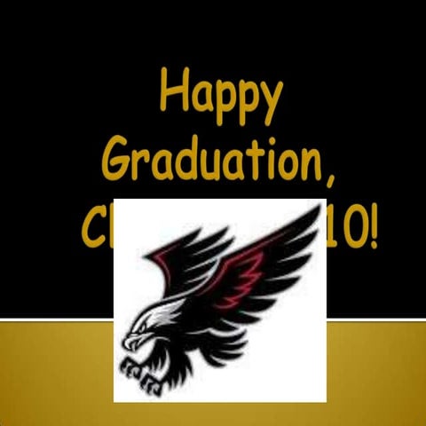 Happy Graduation, | PPTX