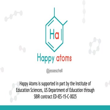 Happy Atoms: A Case Study of the Development of a Next Generation STEM ...