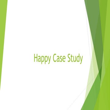 Happy case study | PPTX