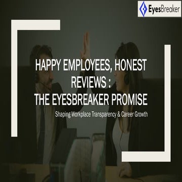 Happy Employees, Honest Reviews That Inspire Trust | PDF
