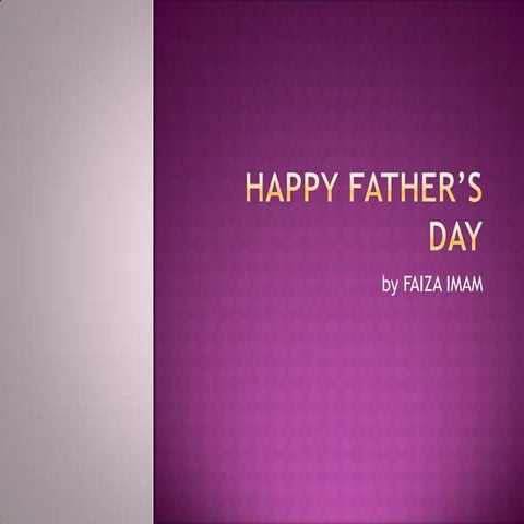 Happy father’s day | PPTX