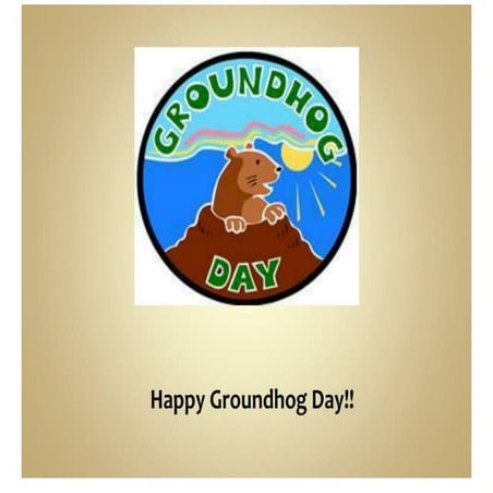 Happy Groundhog Day!! | PDF