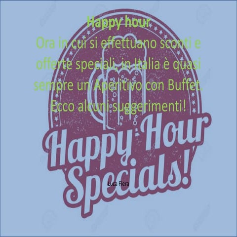 Presentazione happy hour | PPTX