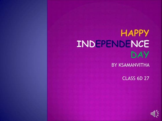 India's Independence Day Presentation... | PPTX