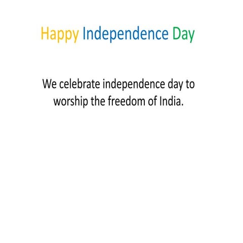 Happy independence day | PPTX