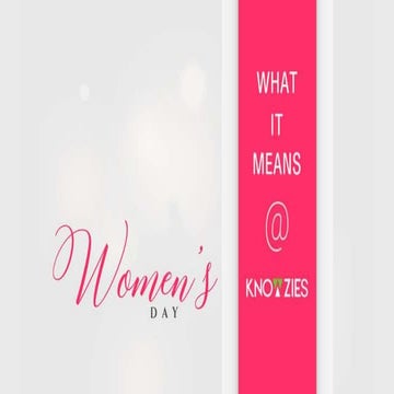 Happy International Women's Day 2018 from Knowzies | PPTX