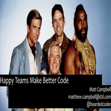 Happy Teams Make Better Code | PPTX