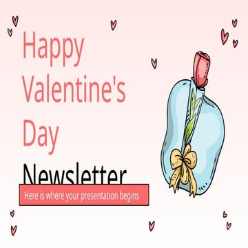 Happy Valentine's Day Newsletter by Slidesgo.pptx