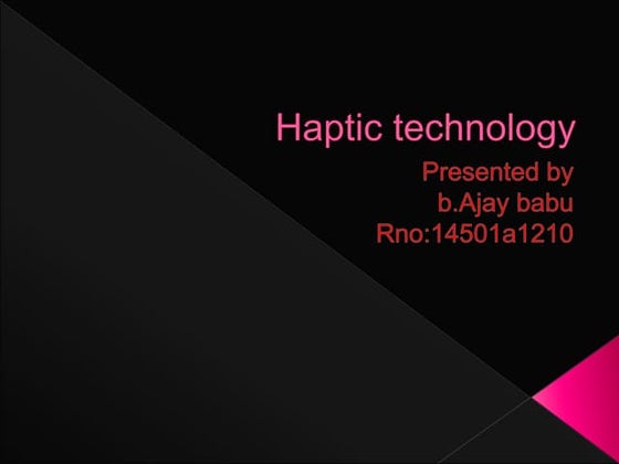 Haptic technology | PPT