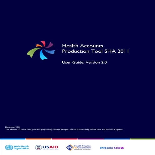 Health Accounts Production Tool SHA 2011 | PDF