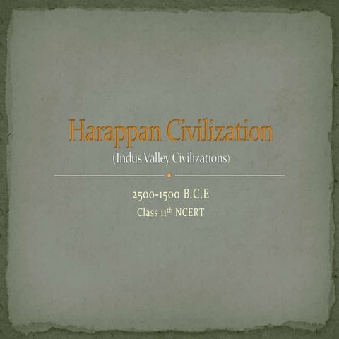 Harappan civilization (indus valley civilization) | PPTX